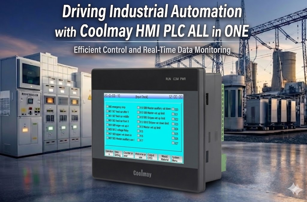 Driving Industrial Automation with Coolmay HMI PLC ALL in ONEp ...